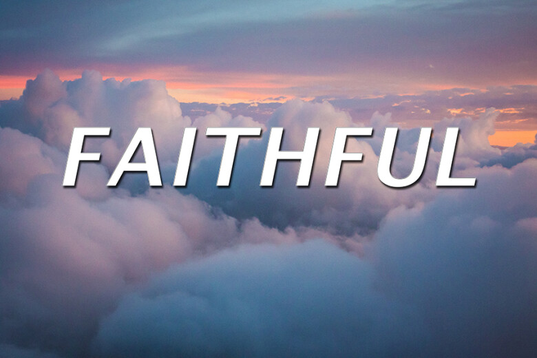 Faithful people in the Bible | Sermons | Friendship Baptist Cincinnati OH
