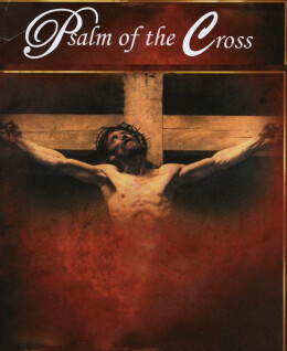 Psalm of the Cross