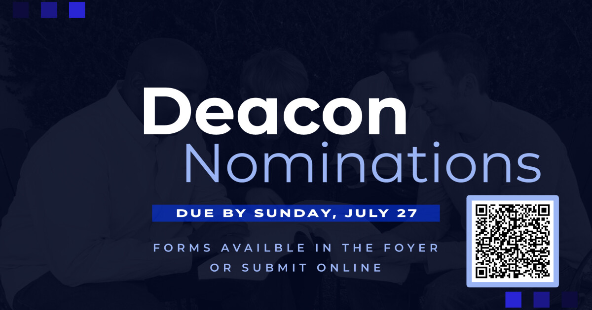 Deacon Nominations 2025 | Hunters Glen Baptist Church