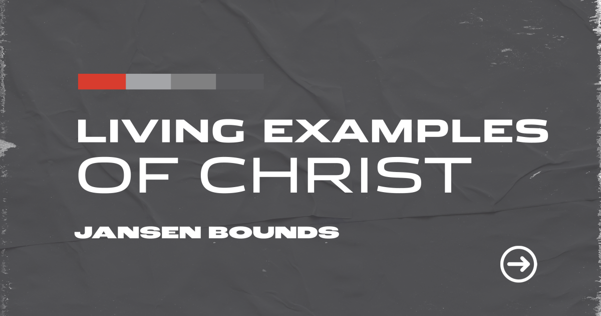 Living Examples of Christ | Sermons | Temple Baptist Church ...