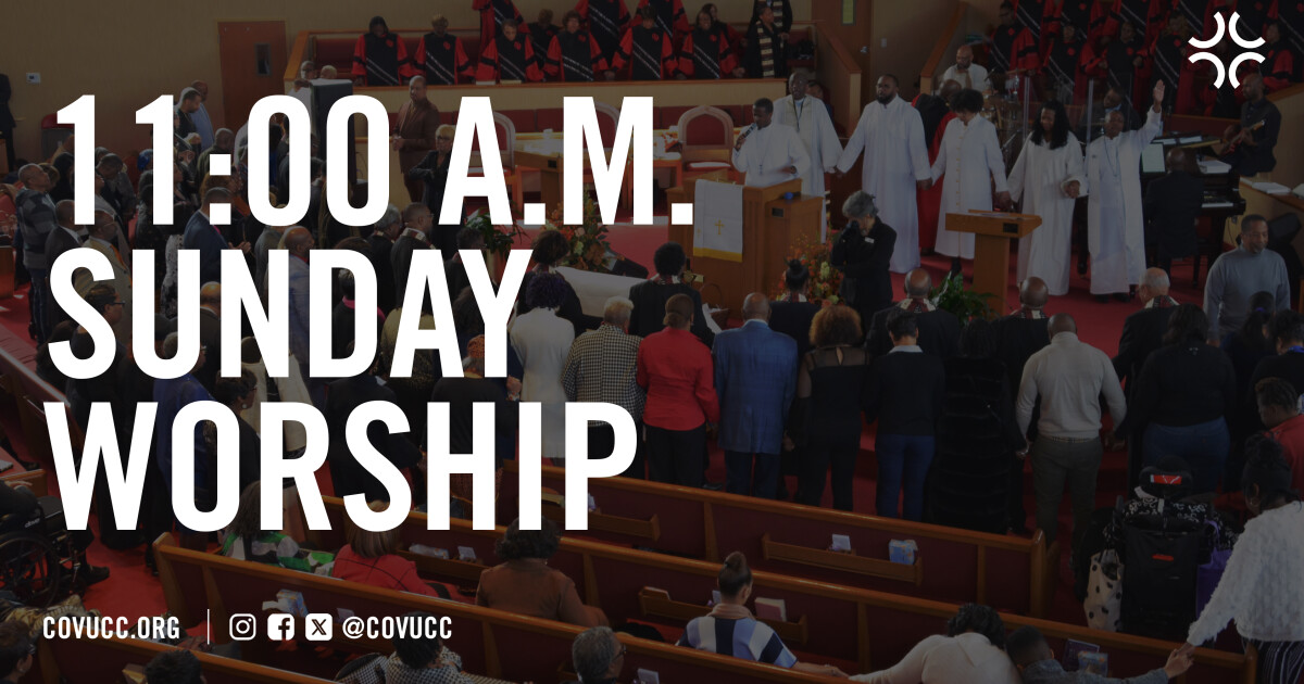 11:00 a.m. Sunday Worship Service | Covenant UCC