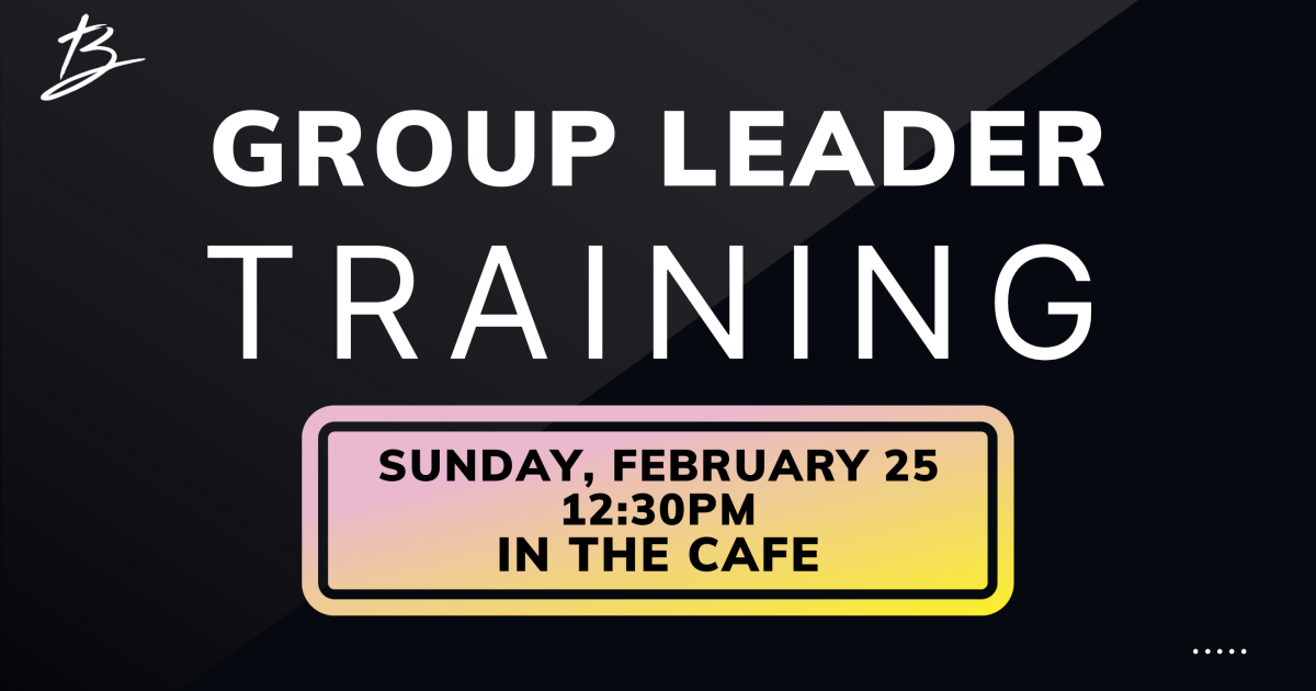 Group Leader Training | Berean Baptist Church