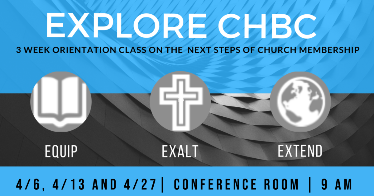 Explore CHBC | Capitol Hill Baptist Church