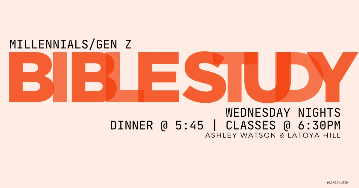 Millennials/Gen Z Bible Study | St. John Missionary Baptist