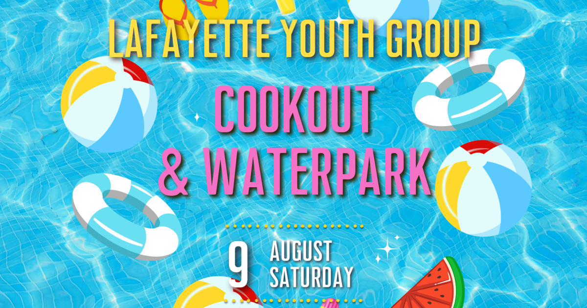 Lafayette Youth Group Cookout and Waterpark | St. Andrew United ...