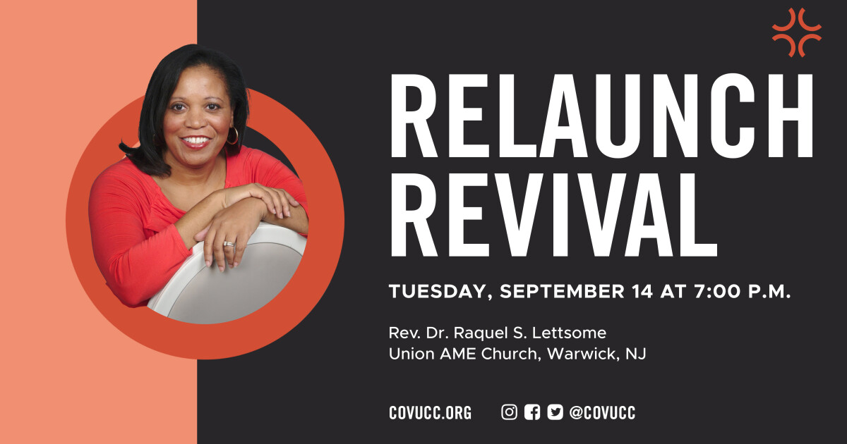 Relaunch Revival featuring Rev. Dr. Raquel S. Lettsome | Covenant UCC