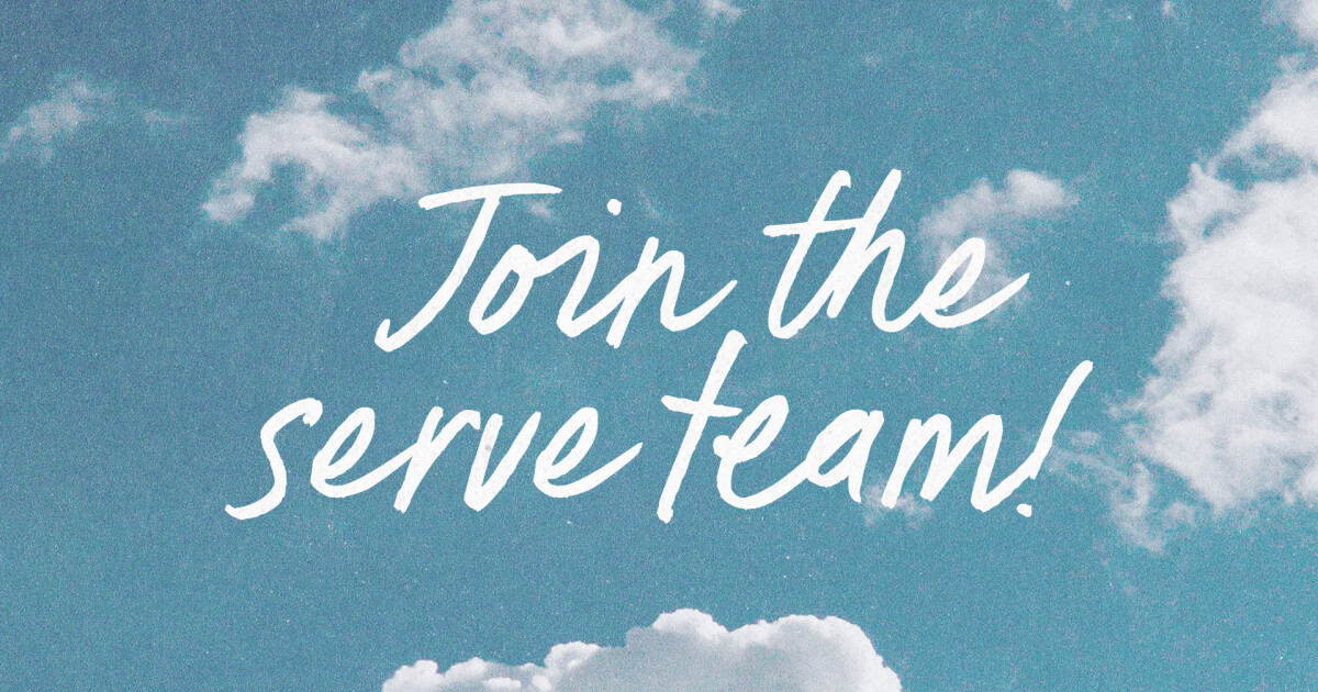 Join the Serve Team | Milestone Church