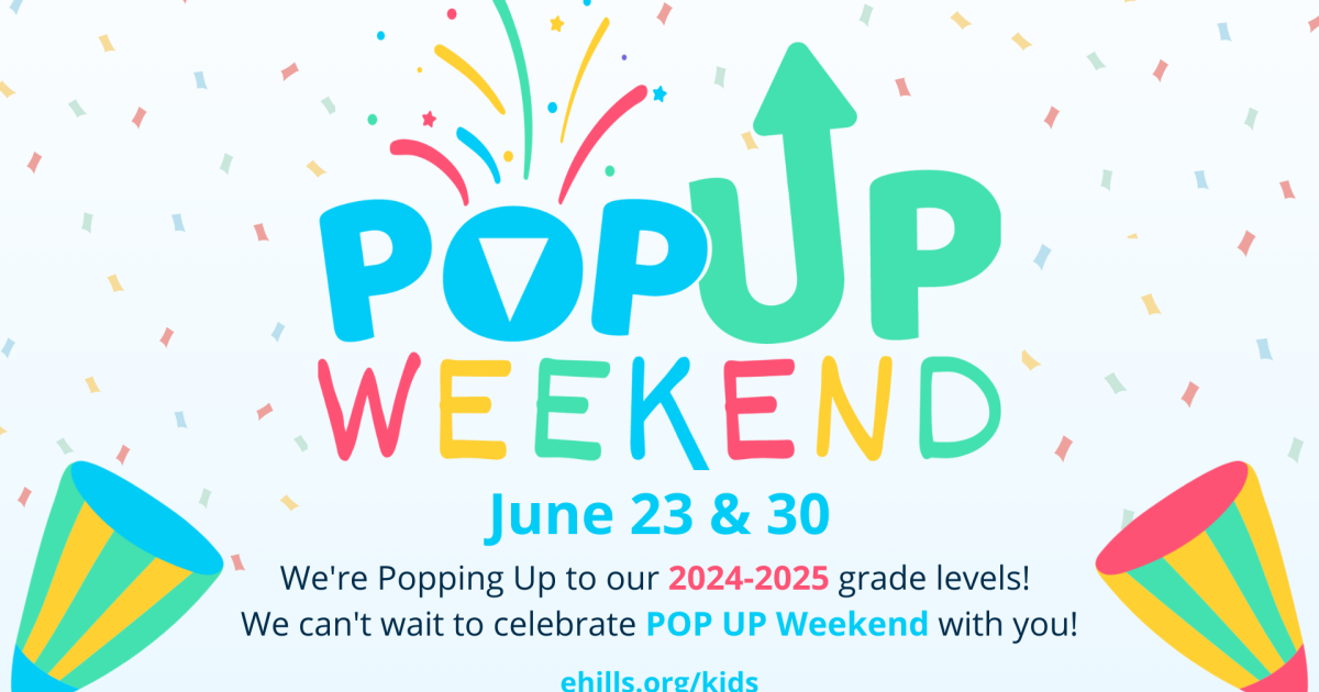 Pop Up Weekend | EHills Church