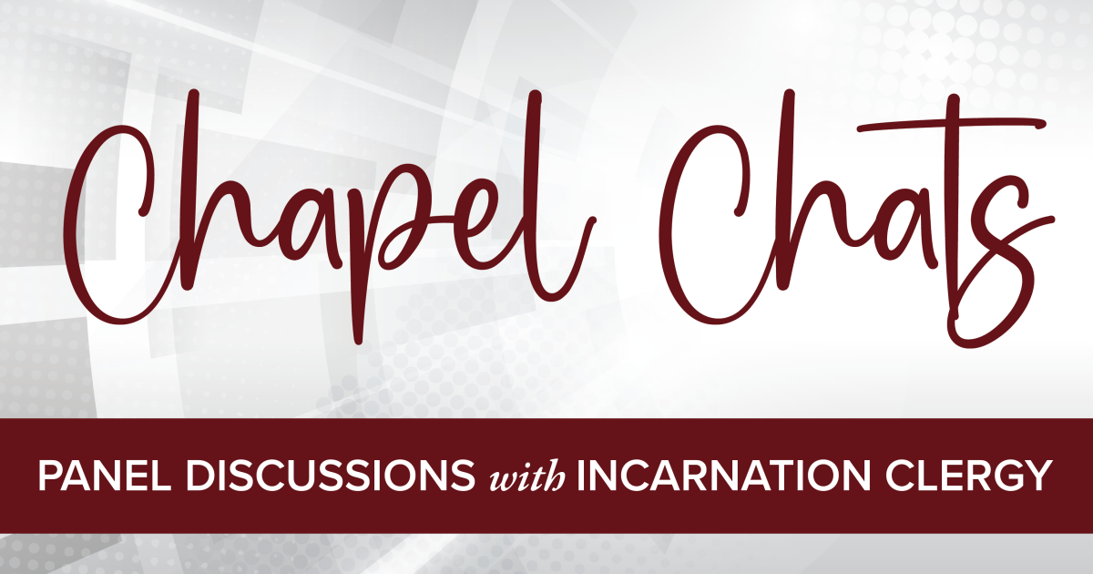 Chapel Chat: "Children Ask the Questions" | Church of the Incarnation