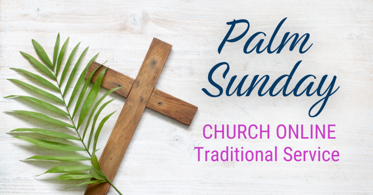 Palm Sunday: Church Online | White Bear Lake UMC