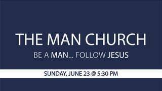Man Church | Twickenham Church of Christ