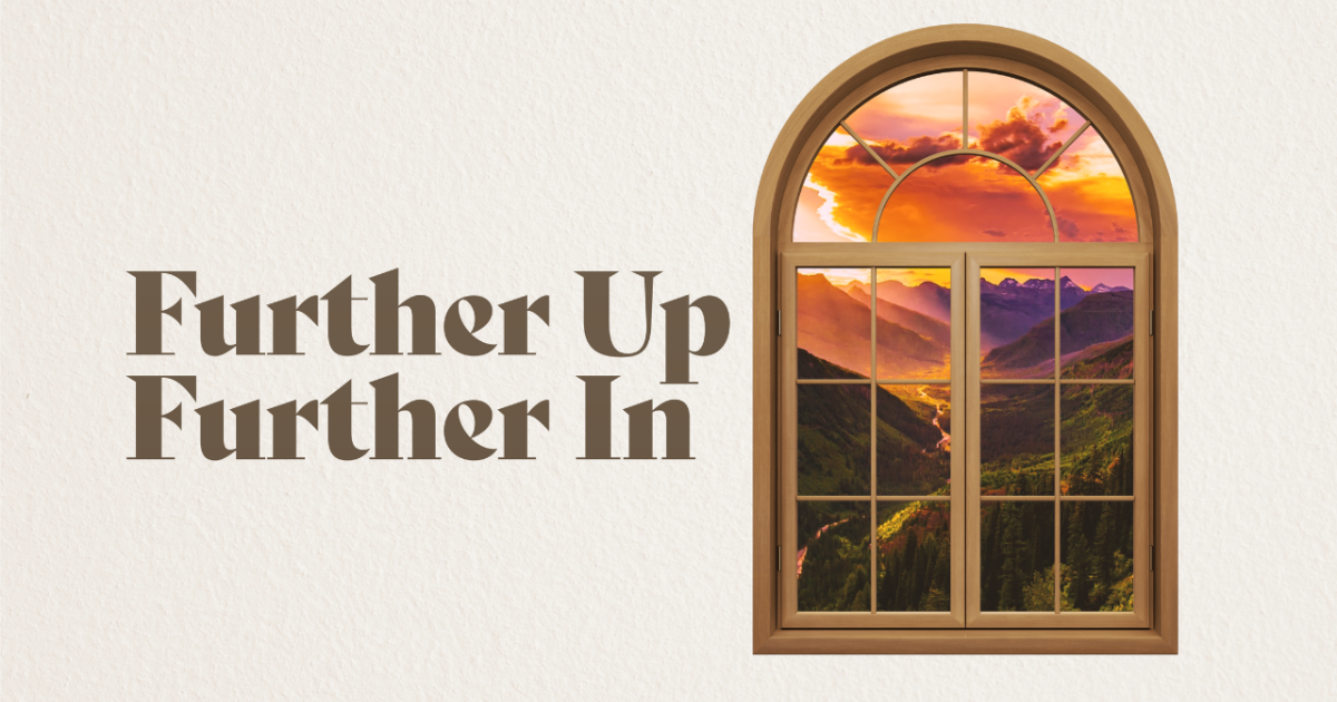 Further Up, Further In: Surrender and Submission | Rev. Dr. John Wayne ...