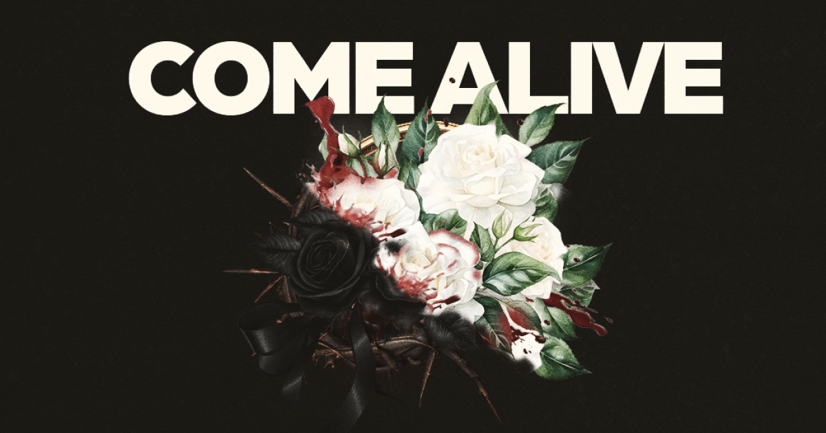 COME ALIVE (Pt. 3) | Weekly Discussion Guide | Crossroads Church - Colorado