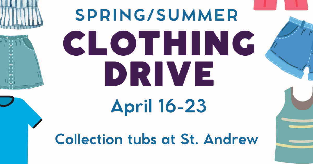 Spring/Summer Clothing Drive | Announcements | St. Andrew United ...