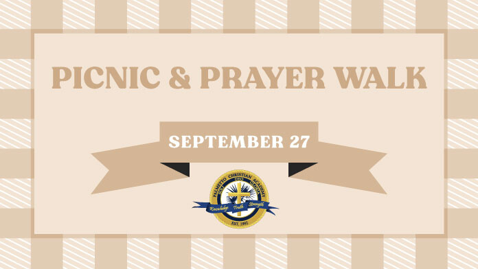 Picnic & Prayer Walk | Palmetto Christian Academy