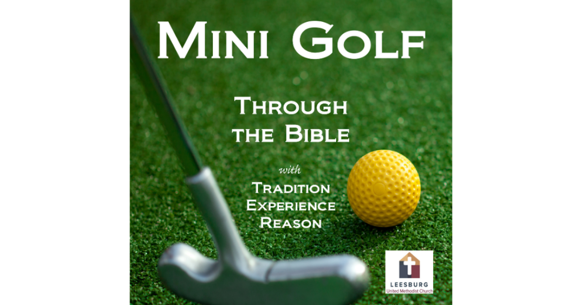 Mini Golf Through the Bible - August and September 2023 | Faith and ...