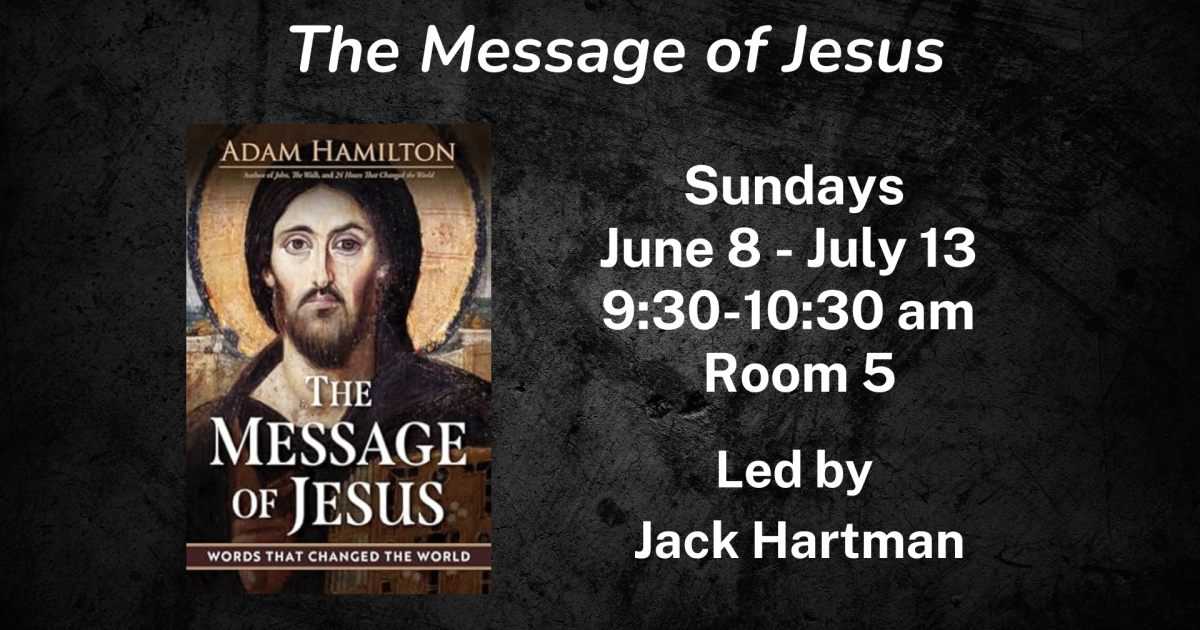 The Message of Jesus Study | St. Andrew United Methodist Church