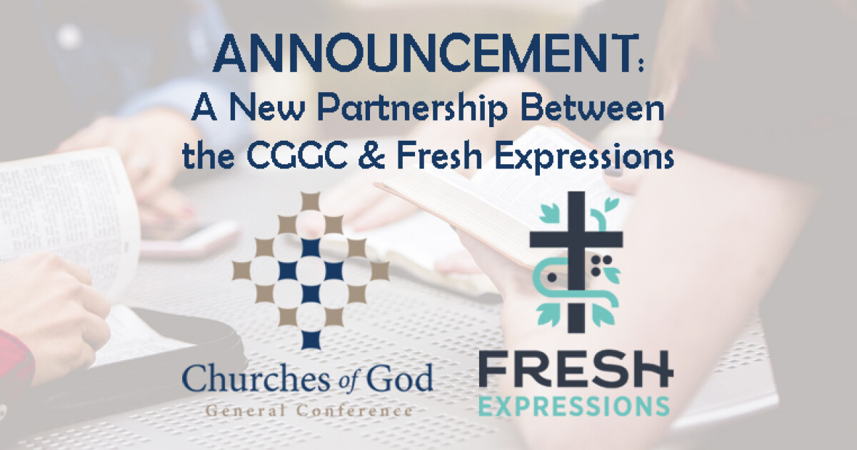 Announcement: A New Partnership Between the CGGC and Fresh Expressions ...
