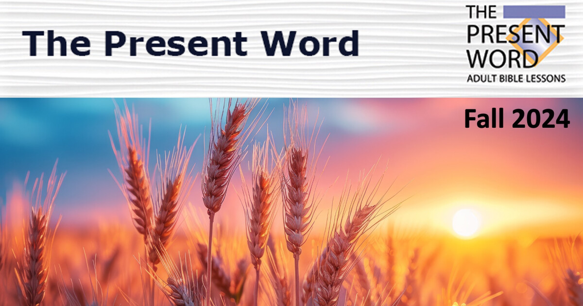 Present Word Adult Class: Fall 2024 | Kirk Connections | Williamsburg ...