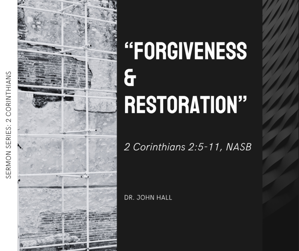 Forgiveness & Restoration | Sermons | Field Street Baptist