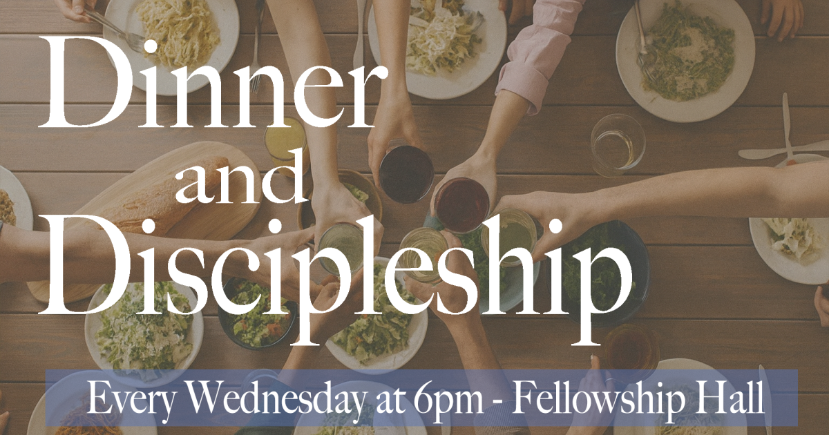 Dinner & Discipleship | First Methodist Church Harlingen