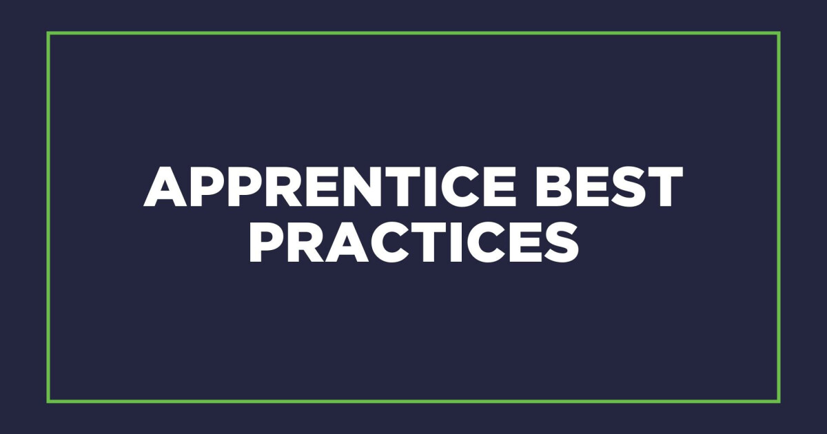 Apprentice Best Practices | Articles | Bent Tree Bible Fellowship