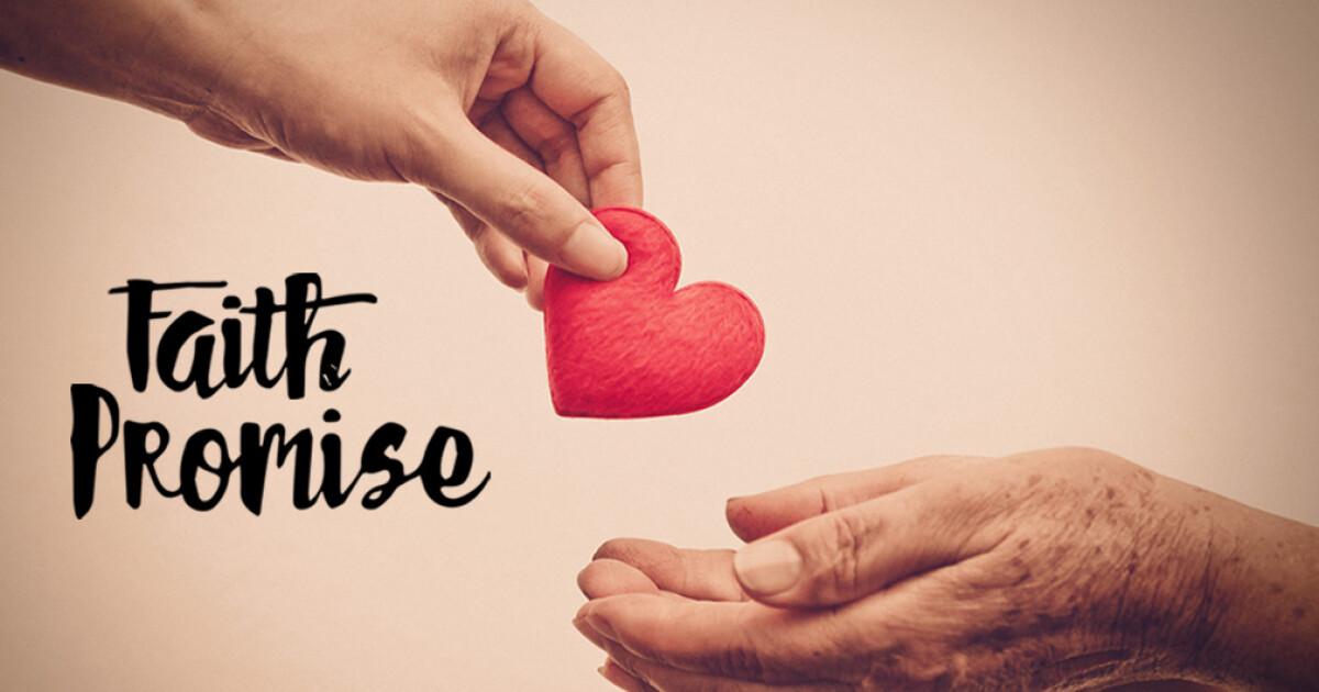 Faith Promise 2025 | Fairview Village Church