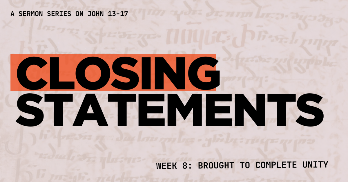 Brought to Complete Unity | Sermons | Lebanon FUMC
