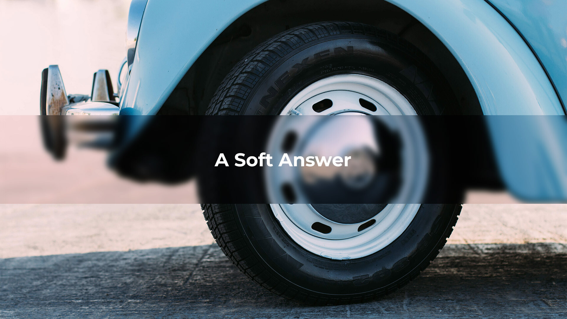 Blog - A Soft Answer