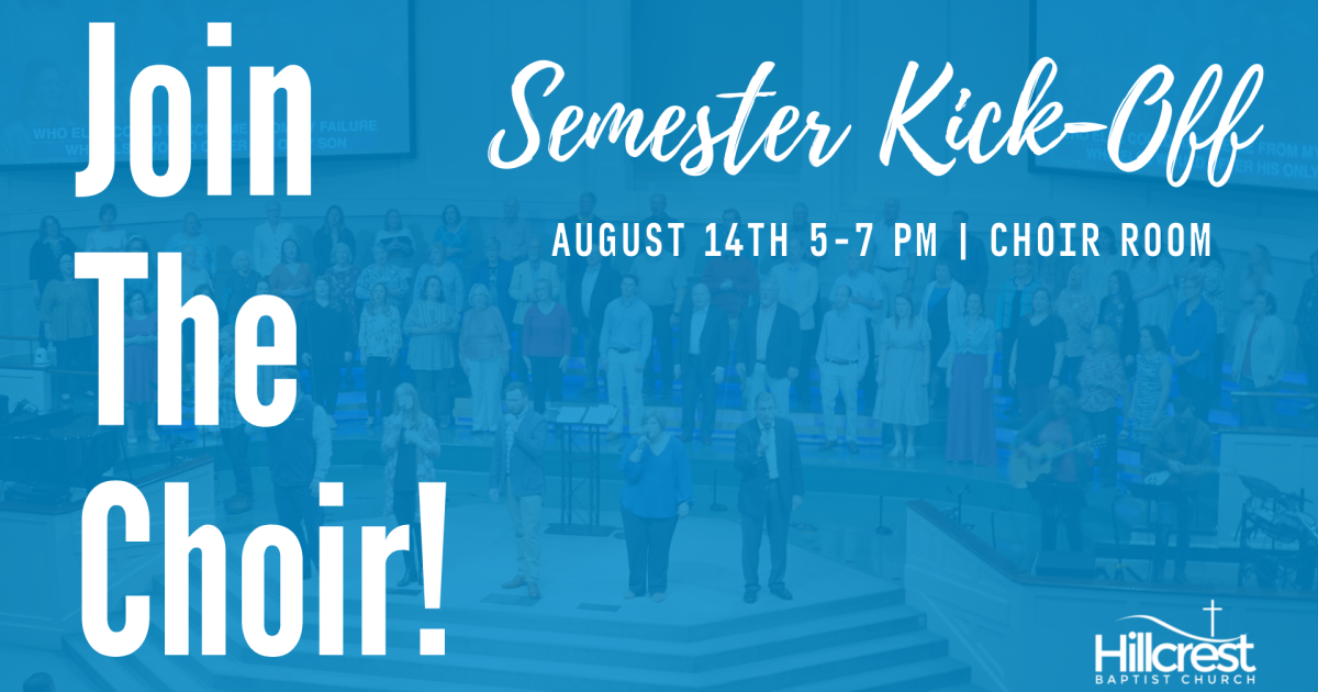 Chior Kick Off | Hillcrest Baptist Church