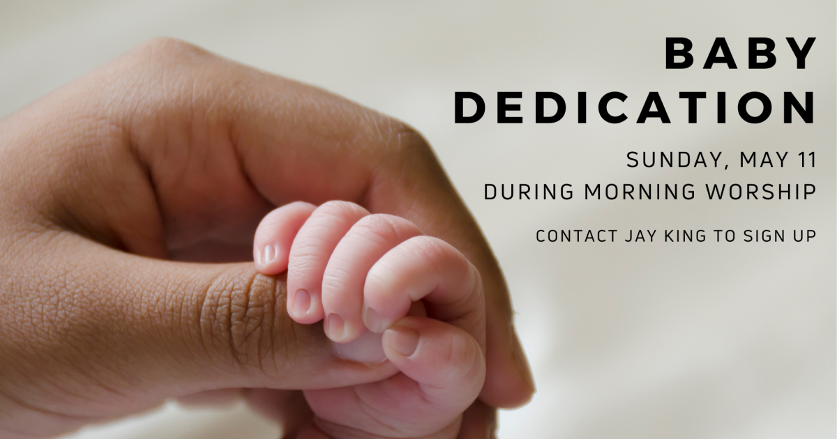 Baby Dedication | Articles | FBC Durham