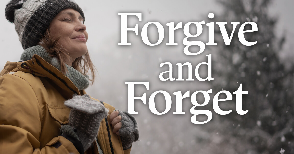 Forgive and Forget: Healing the Hurts We Don't Deserve | CTK | Christ ...