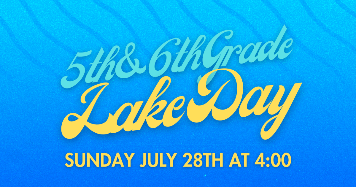 5th & 6th Grade Lake Day | Crossroads Christian Church | Gray, TN