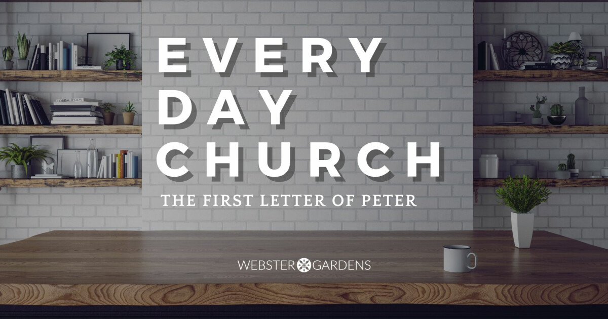 Everyday Church - Community | Sermons | Lutheran Church of Webster Gardens