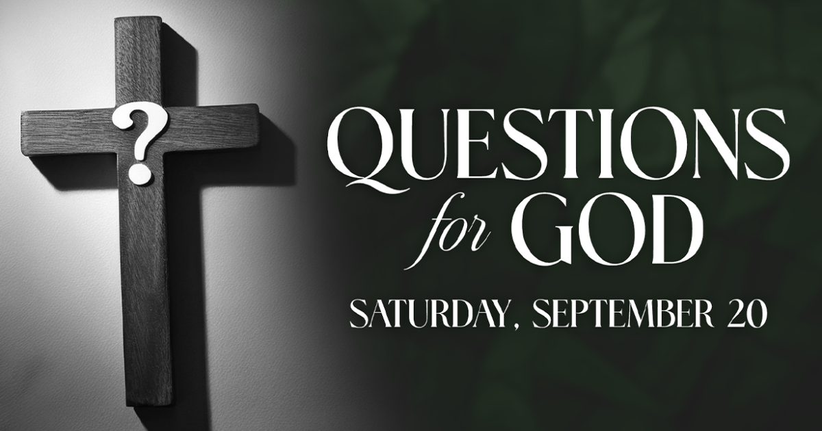 Questions for God - Saturday 3 PM | Sermons | Desert Hills Lutheran Church
