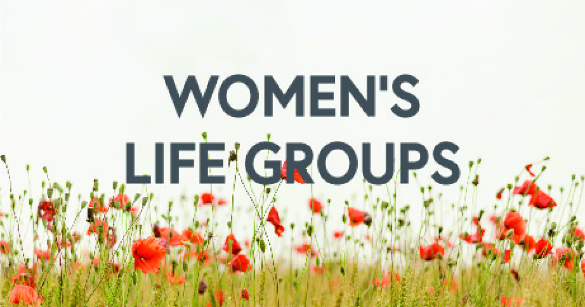 Women's Life Groups | Northshore Christian Church