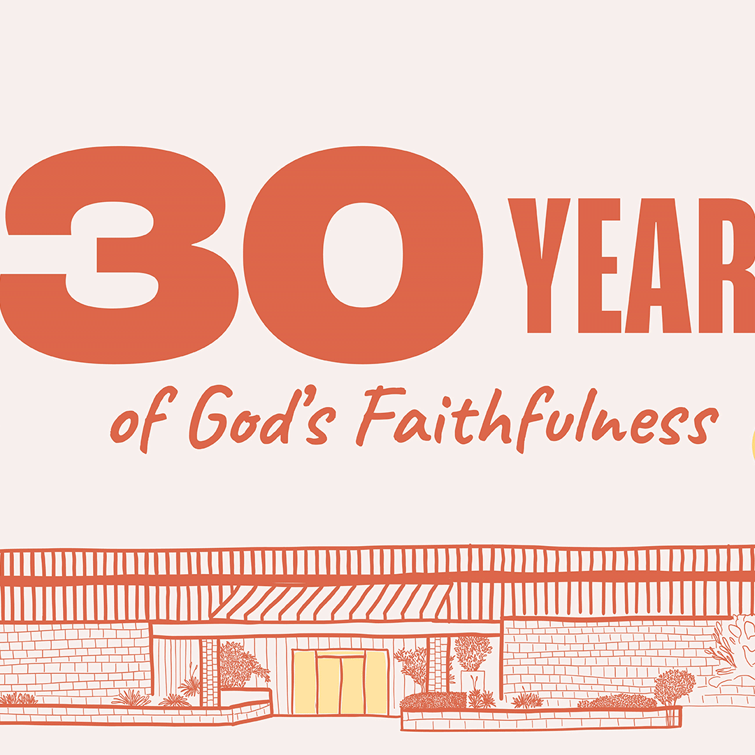 30th Anniversary Celebration | Calvary SLO