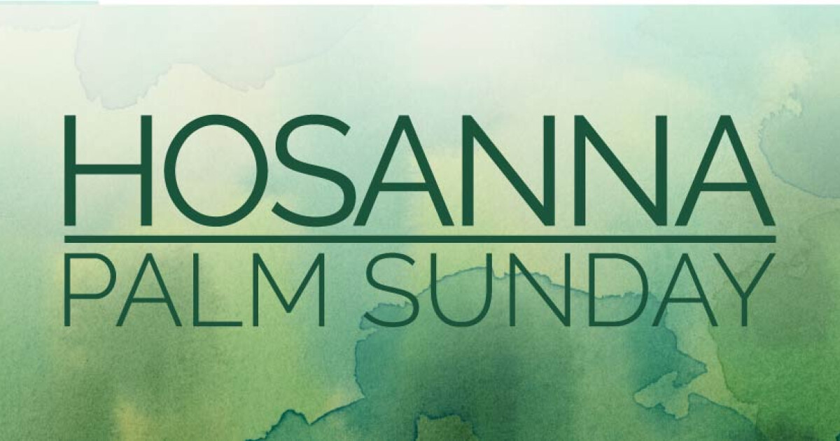 Palm Sunday Processional | Valley Presbyterian Church
