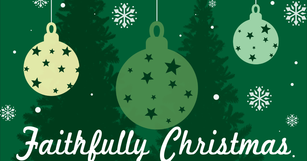 Faithfully Christmas | Faith Lutheran Church | Naples