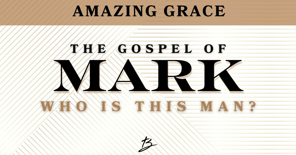 Amazing Grace | Sermons | Berean Baptist Church