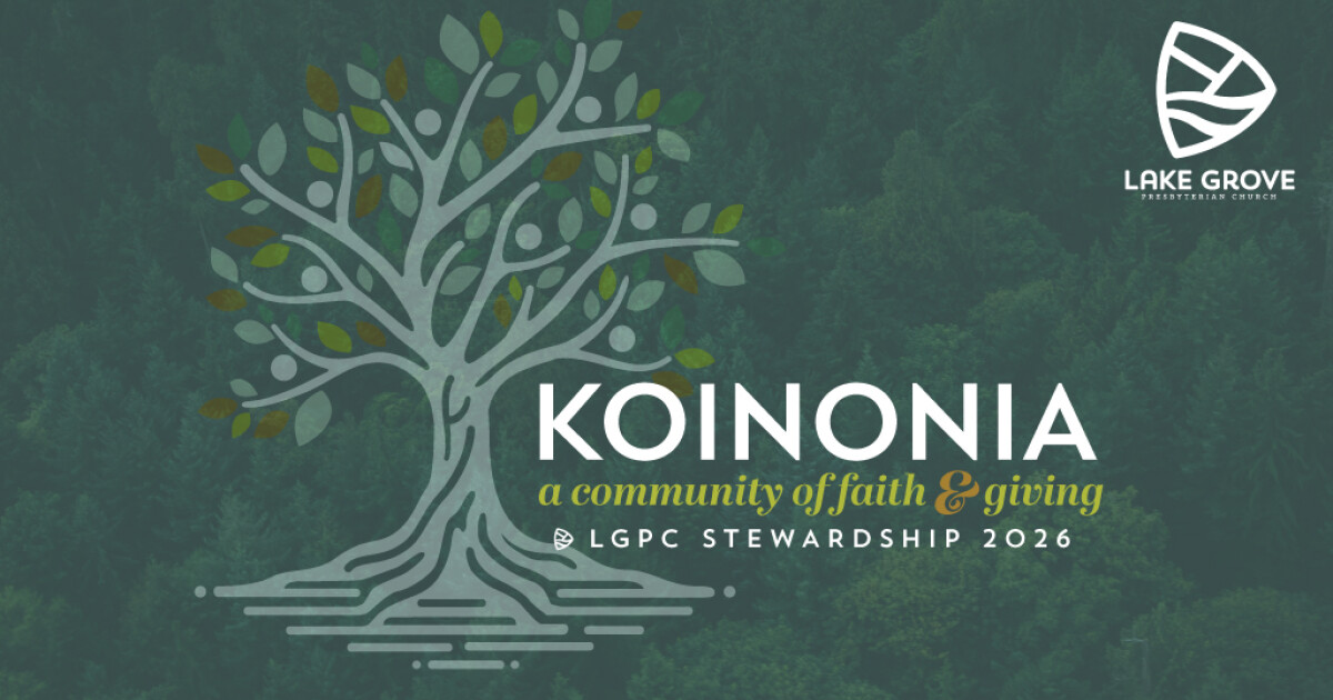Pledge Dedication Sunday | Lake Grove Presbyterian