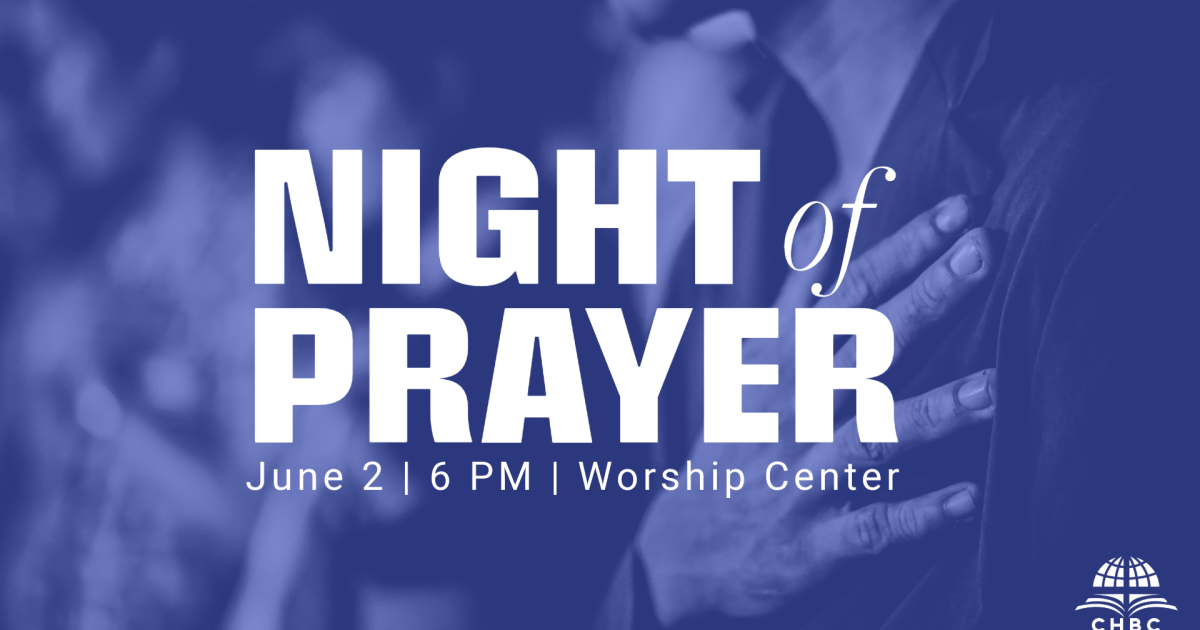 Night of Prayer | Capitol Hill Baptist Church