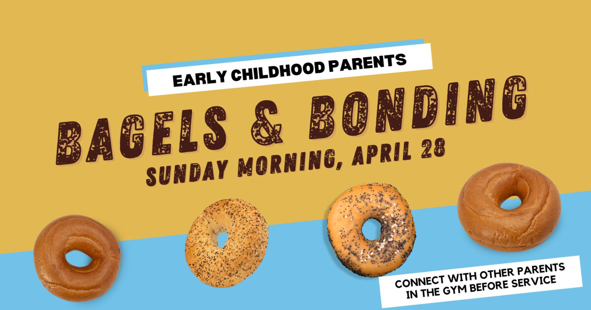 Bagels & Bonding (Early Childhood Parents) | Tri-Village Christian Church