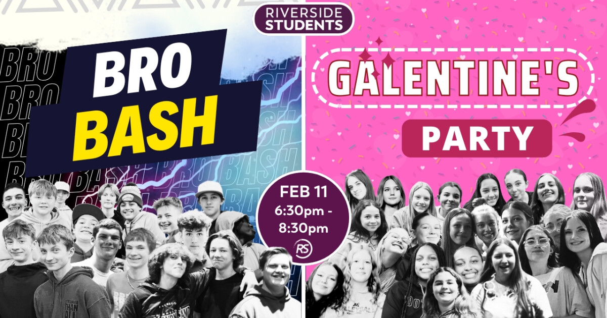 RS: Galentines/Bro Bash Night | Riverside Church