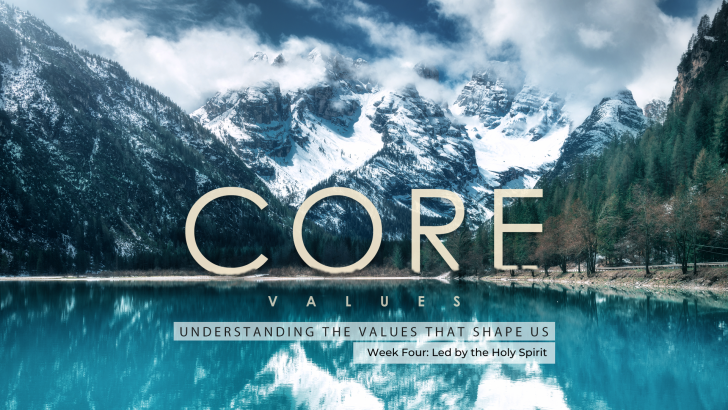 Core Values 2025 | Spring Hills Baptist Church