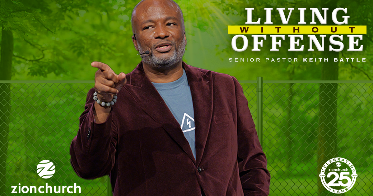 Living Without Offense | Sermons | Zion Church