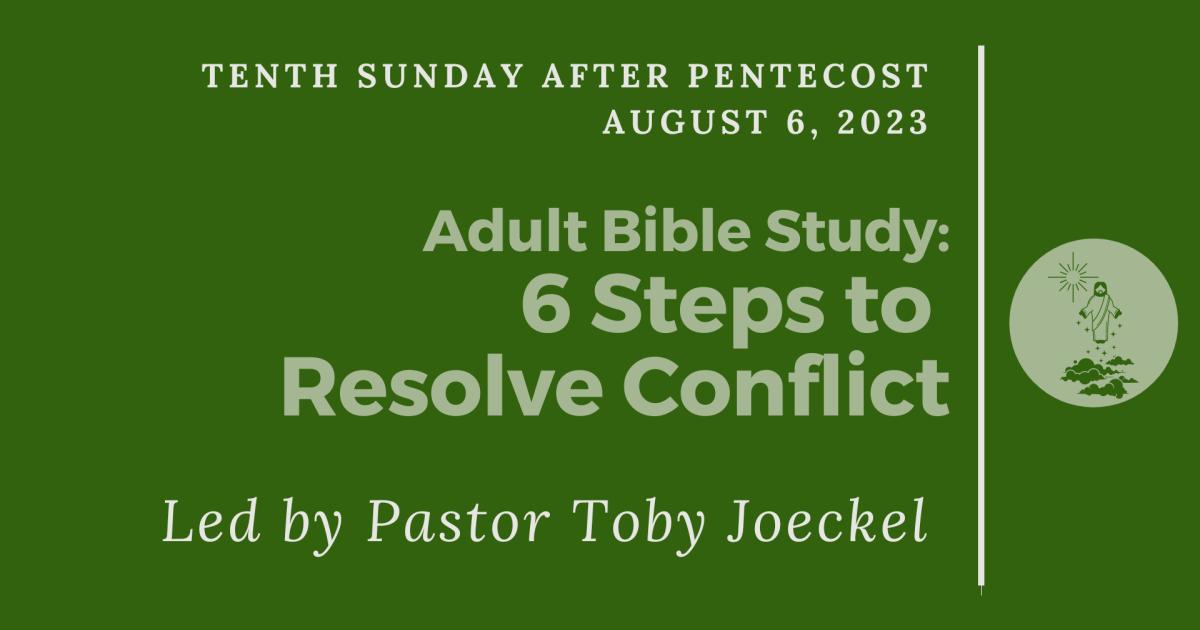 Adult Bible Study: 6 Steps to Resolving Conflict | Bible Studies ...