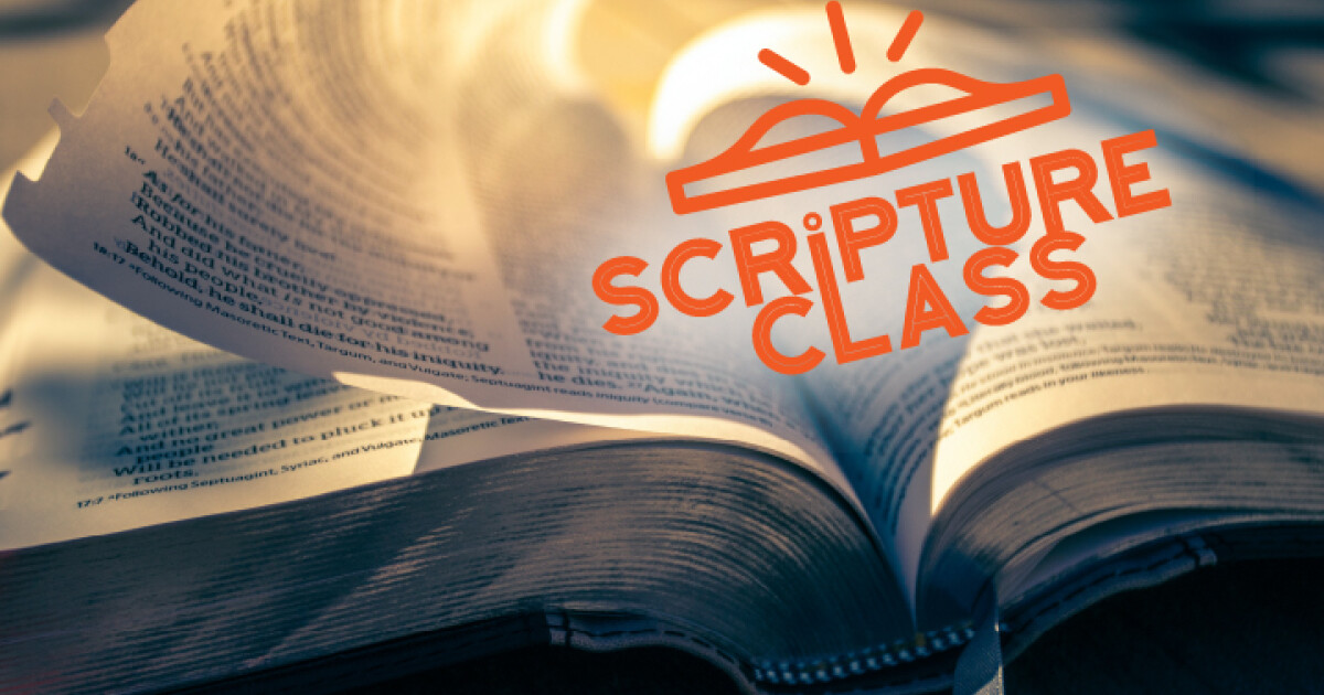Scripture Class | Trinity Community Church - Evangelical, Reformed ...
