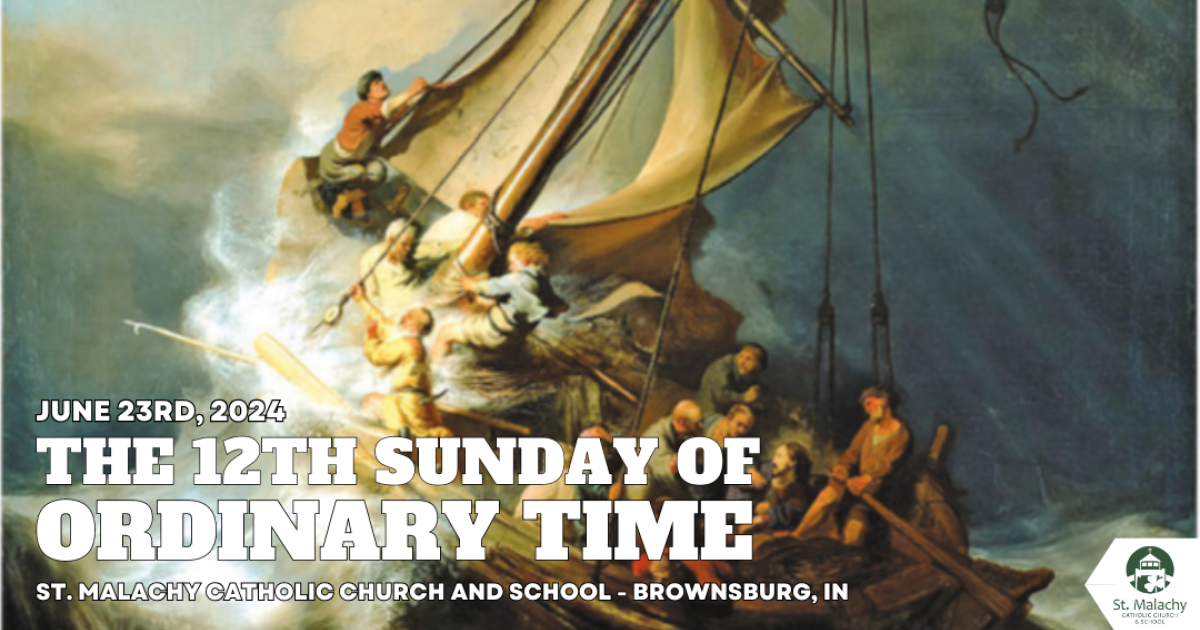 12th Sunday in Ordinary Time | Sermons | St. Malachy Catholic Church ...