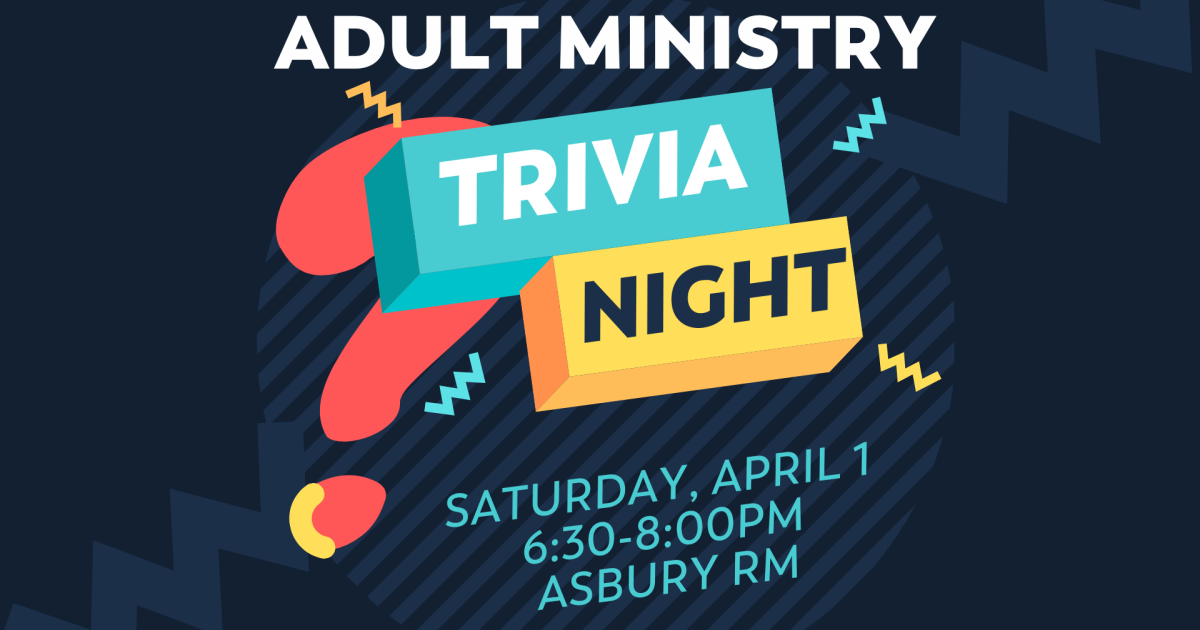 Adult Ministry Trivia Night & Potluck Dinner | First Methodist Conroe ...